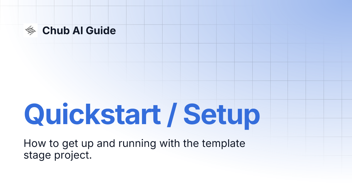 Quickstart / Setup | Chub AI Guide