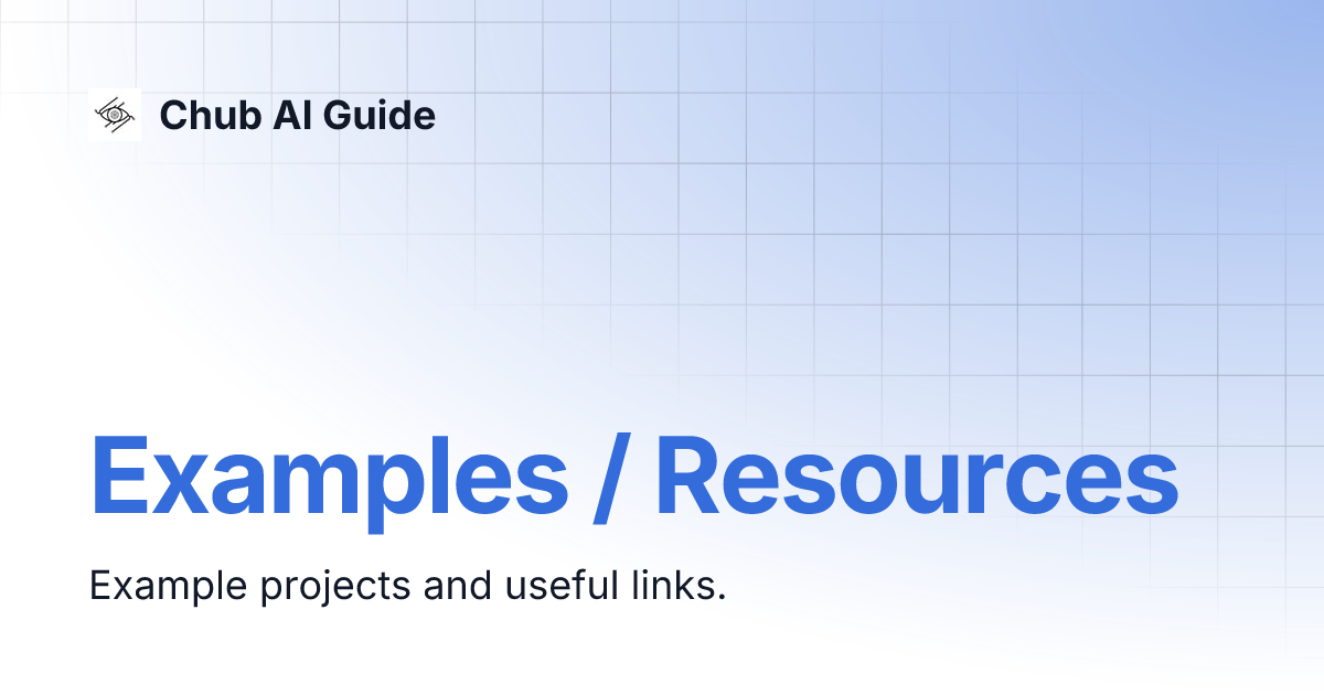 Examples / Resources | Chub AI Guide